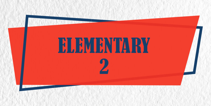 Elementary 2 – Wise Online Academy
